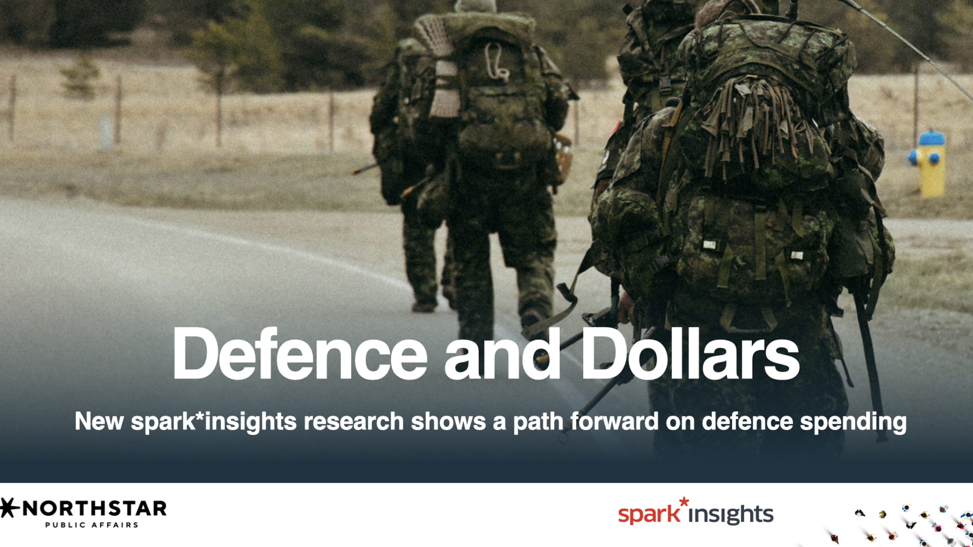 spark* | Defence and Dollars